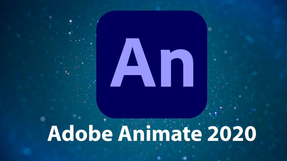 Adobe Animate 2020 Cho MacOS – Công Cụ Thiết Kế Game, App Và Website Của Adobe | caimacbook.com ...